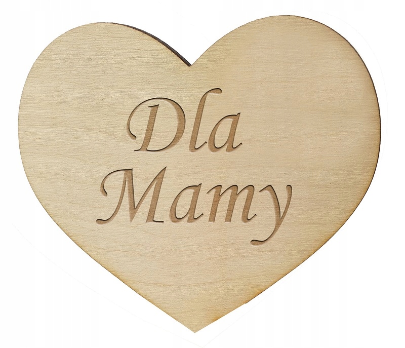 Serce Drewniane z Grawerem na Dzień Mamy dla Mamy - Dekor